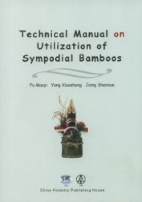 Technical Manual on Utilization of Sympodial Bamboos | NHBS Academic ...