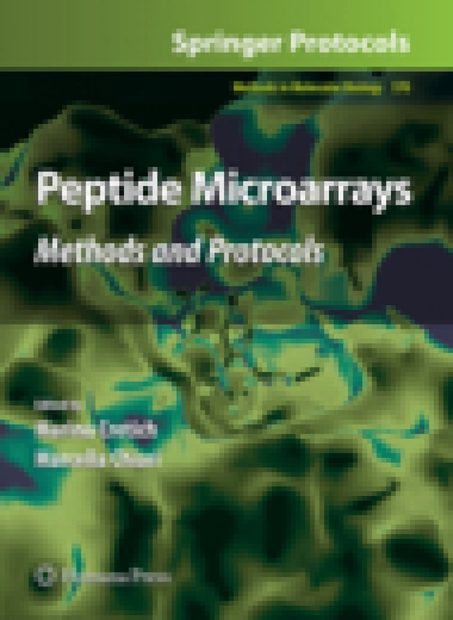 Peptide Microarrays: Methods and Protocols | NHBS Academic & Professional Books
