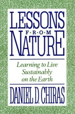 Lessons from Nature: Learning to Live Sustainably on the Earth | NHBS ...
