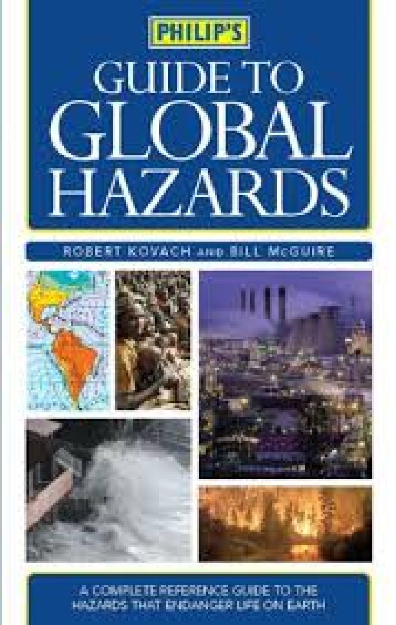 Philip's Guide to Global Hazards | NHBS Academic & Professional Books