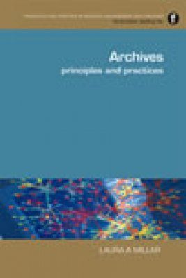 Archives: Principles and Practices | NHBS Academic & Professional Books
