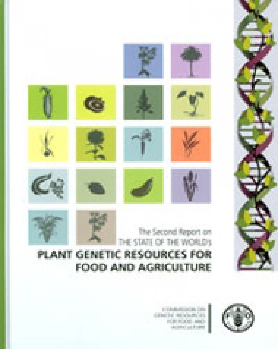 The Second Report on the State of the World's Plant Genetic Resources ...