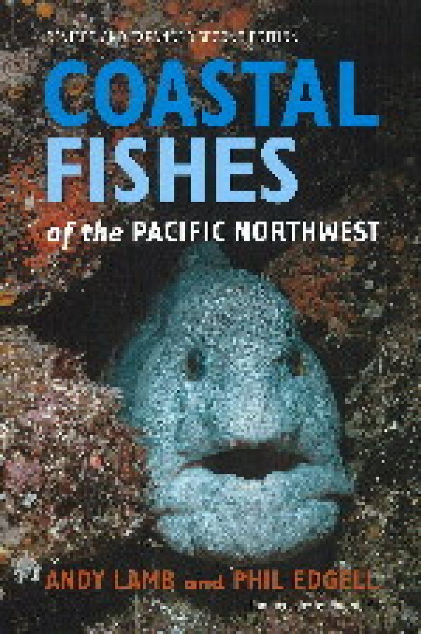 Coastal Fishes of the Pacific Northwest | NHBS Field Guides & Natural ...
