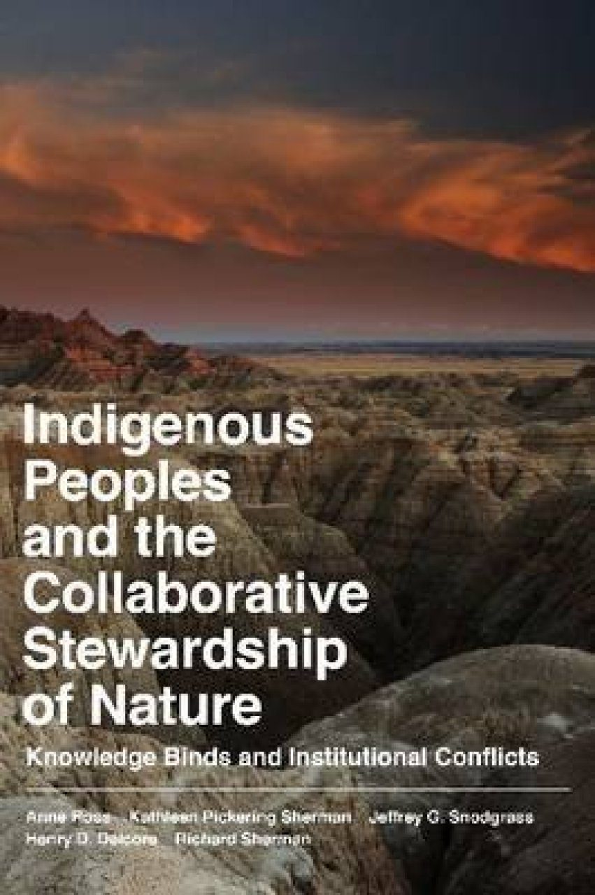 Indigenous Peoples and the Collaborative Stewardship of Nature | NHBS ...