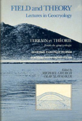 Field and Theory: Lectures in Geocryology | NHBS Academic ...
