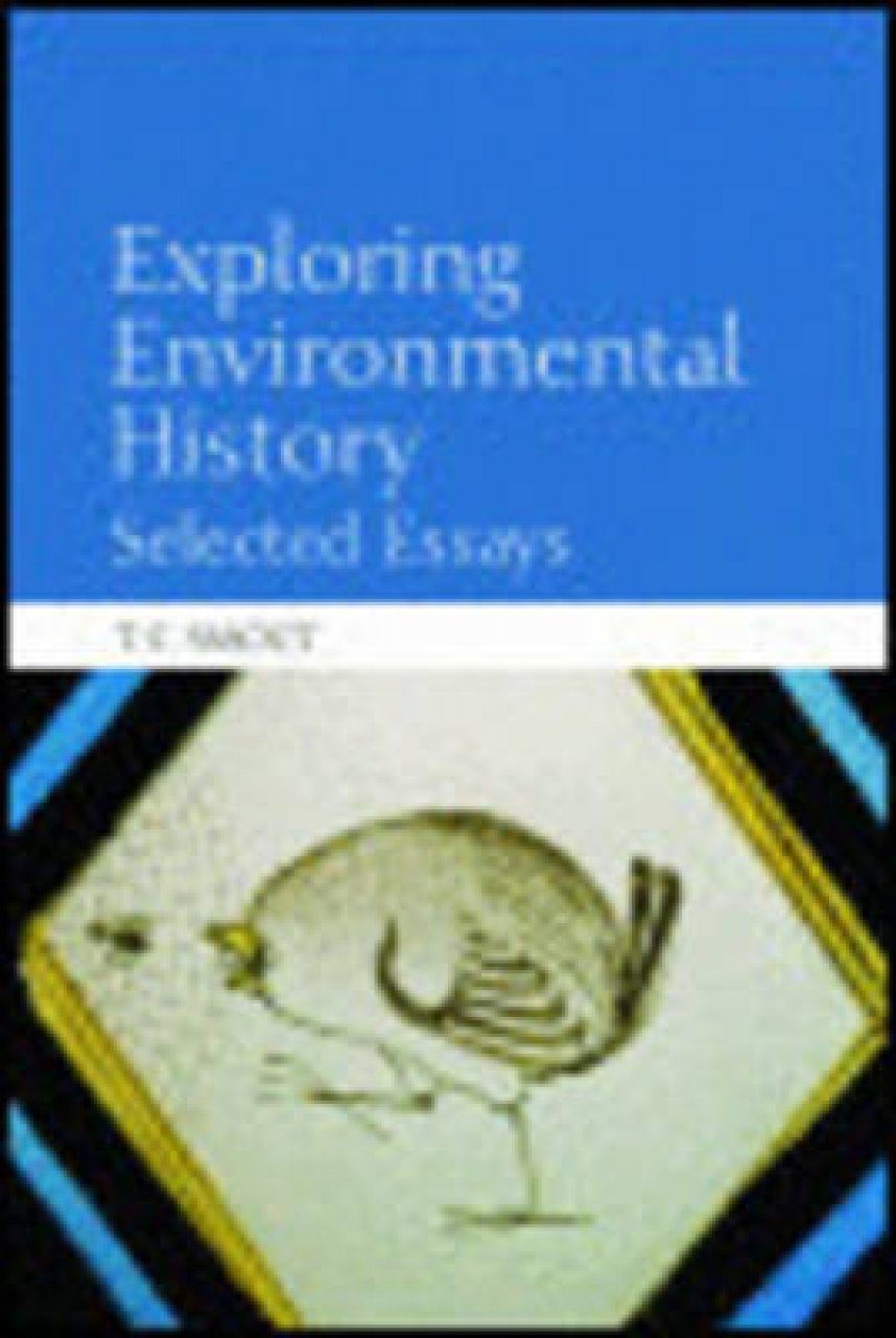 Exploring Environmental History: Selected Essays | NHBS Academic ...