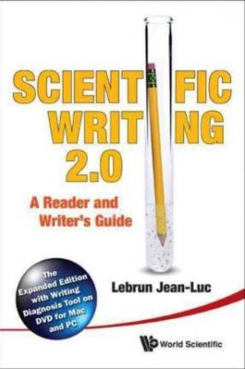 Scientific Writing 2.0: A Reader and Writer's Guide | NHBS Academic ...