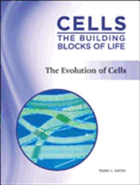 The Evolution of Cells | NHBS Academic & Professional Books