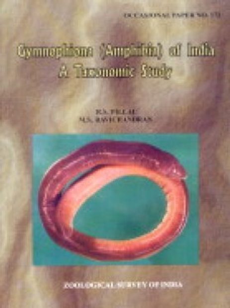 Gymnophiona (Amphibia) of India: A Taxonomic Study | NHBS Academic ...