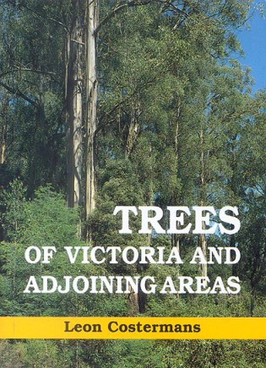 Trees of Victoria and Adjoining Areas: Pocket Book | NHBS Field Guides ...