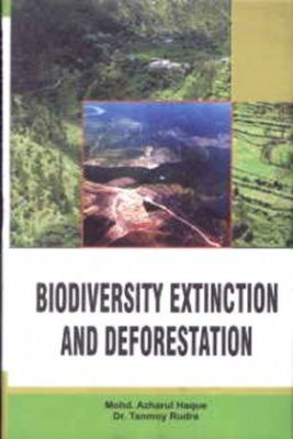Biodiversity Extinction and Deforestation | NHBS Academic ...