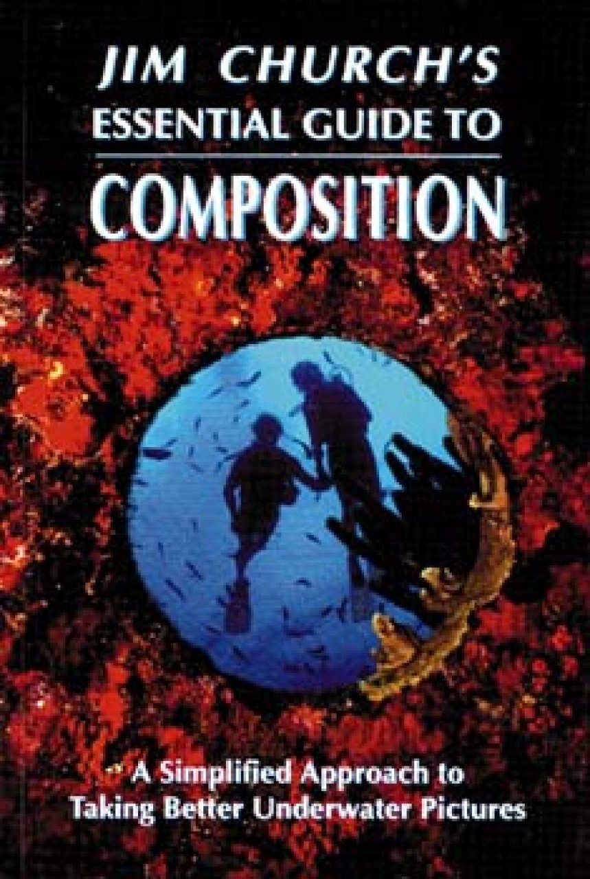 Jim Church's Essential Guide to Composition | NHBS Academic ...