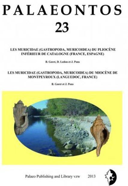 Palaeontos 23: Les Muricidae (Gastropoda, Muricoidea) du Pliocène Inférieur de Catalogne (France ...