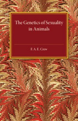 The Genetics of Sexuality in Animals | NHBS Academic & Professional Books