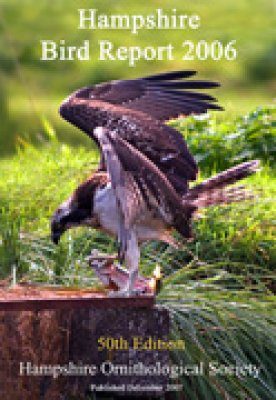 Hampshire Bird Report 2006 | NHBS Field Guides & Natural History