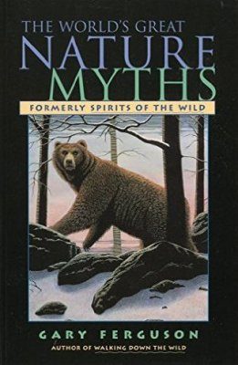 World's Great Nature Myths | NHBS Academic & Professional Books