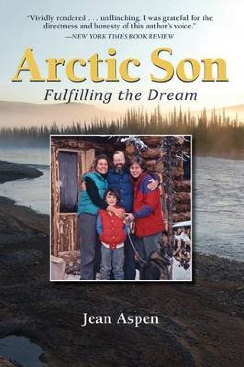Arctic Son: Fulfilling the Dream | NHBS Academic & Professional Books