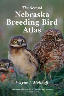 The Second Nebraska Breeding Bird Atlas | NHBS Academic & Professional ...