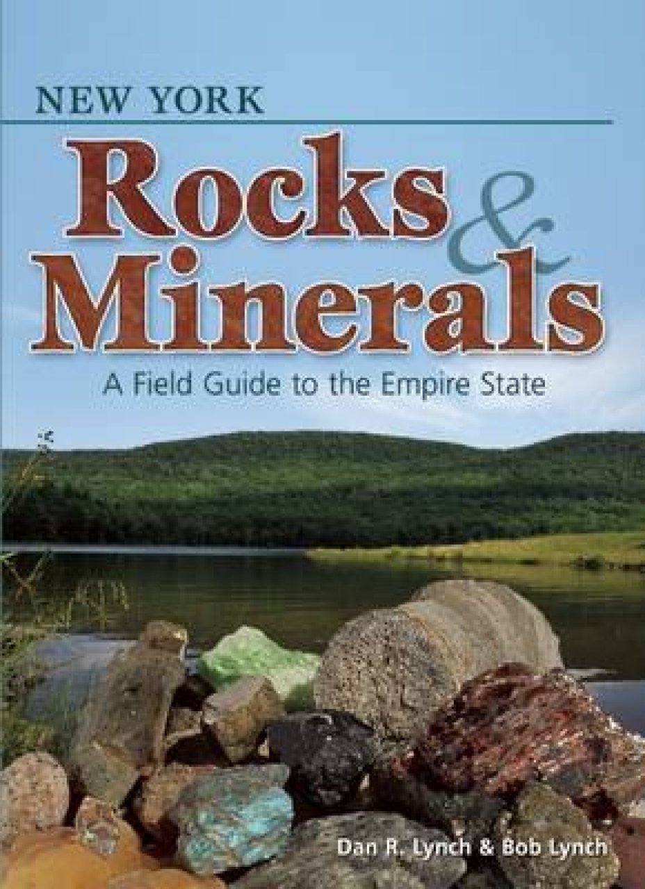 New York Rocks & Minerals: A Field Guide to the Empire State | NHBS ...