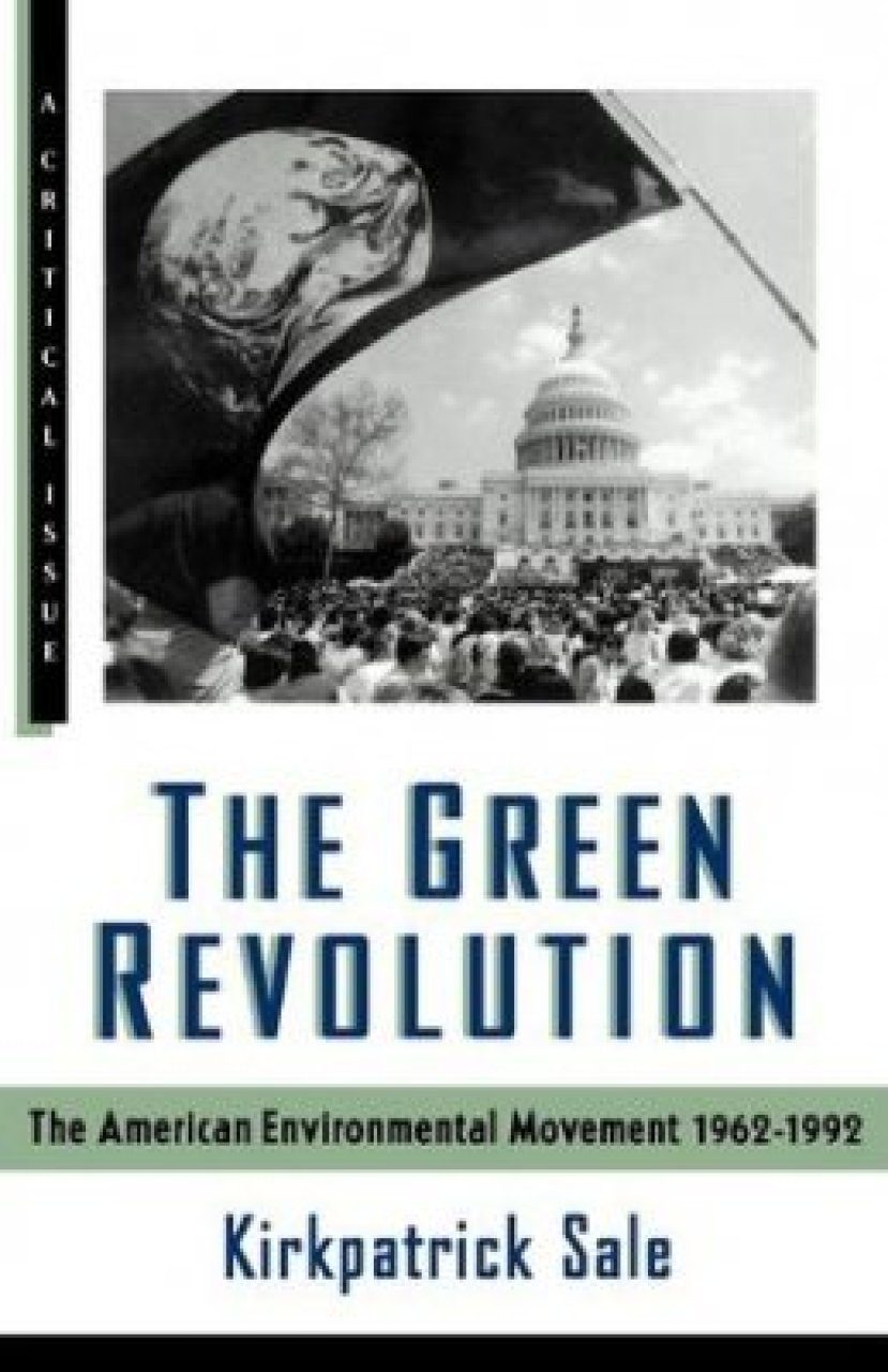 The Green Revolution: The Environmental Movement 1962-1992 | NHBS ...