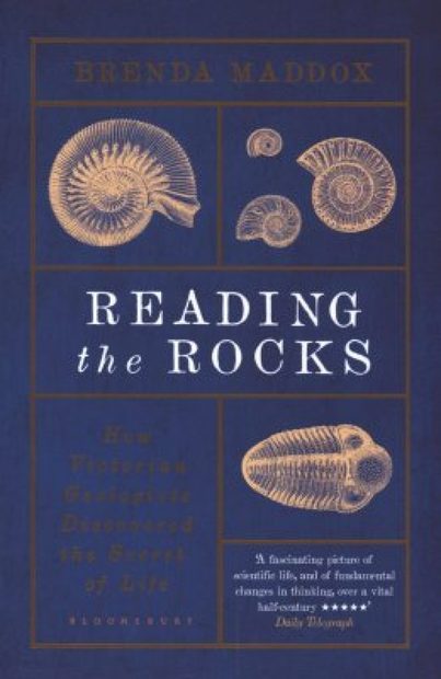 Reading the Rocks: How Victorian Geologists Discovered the Secret of ...