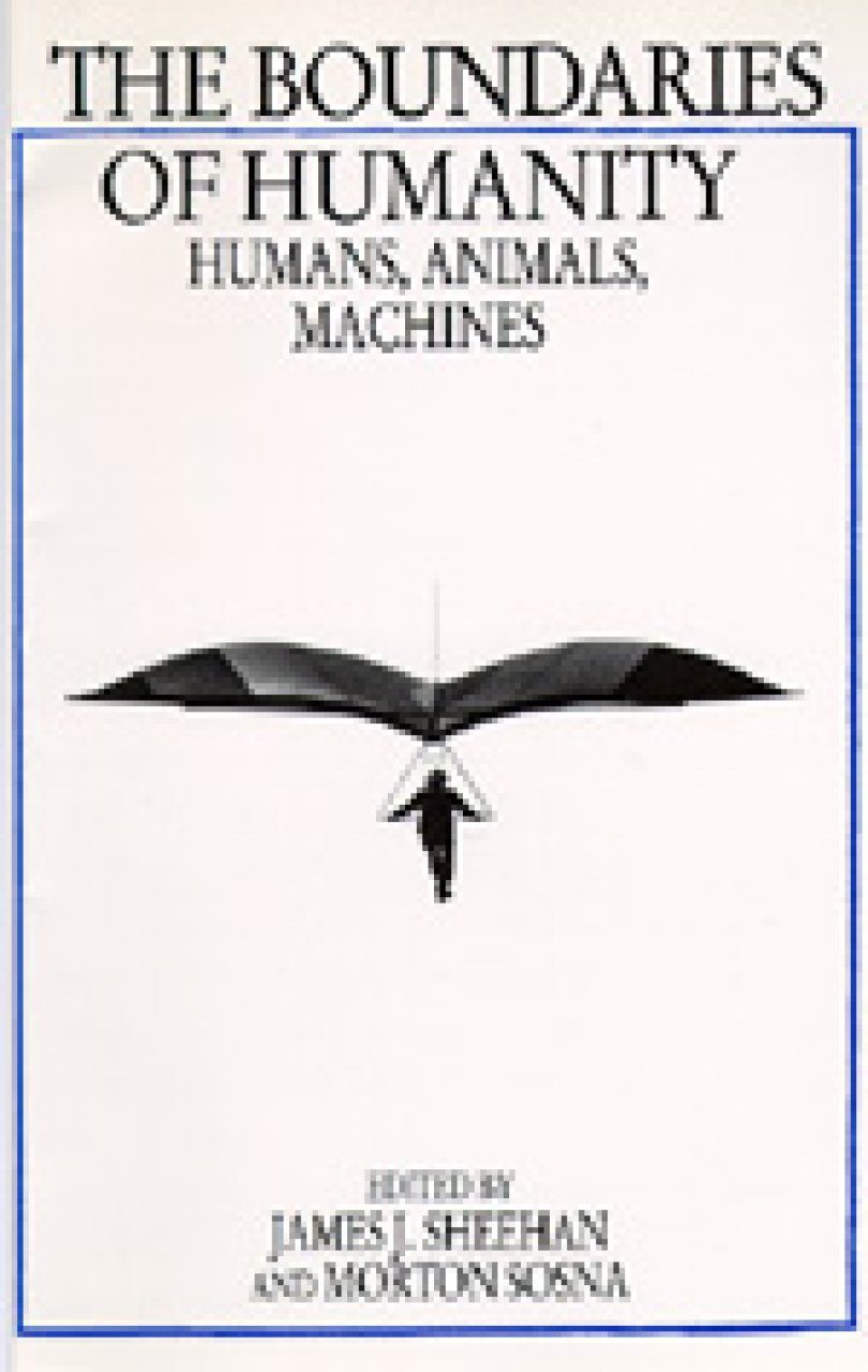 The Boundaries of Humanity: Humans, Animals, Machines | NHBS Academic ...
