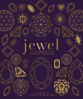 Jewel: A Celebration of Earth's Treasures | NHBS Academic ...