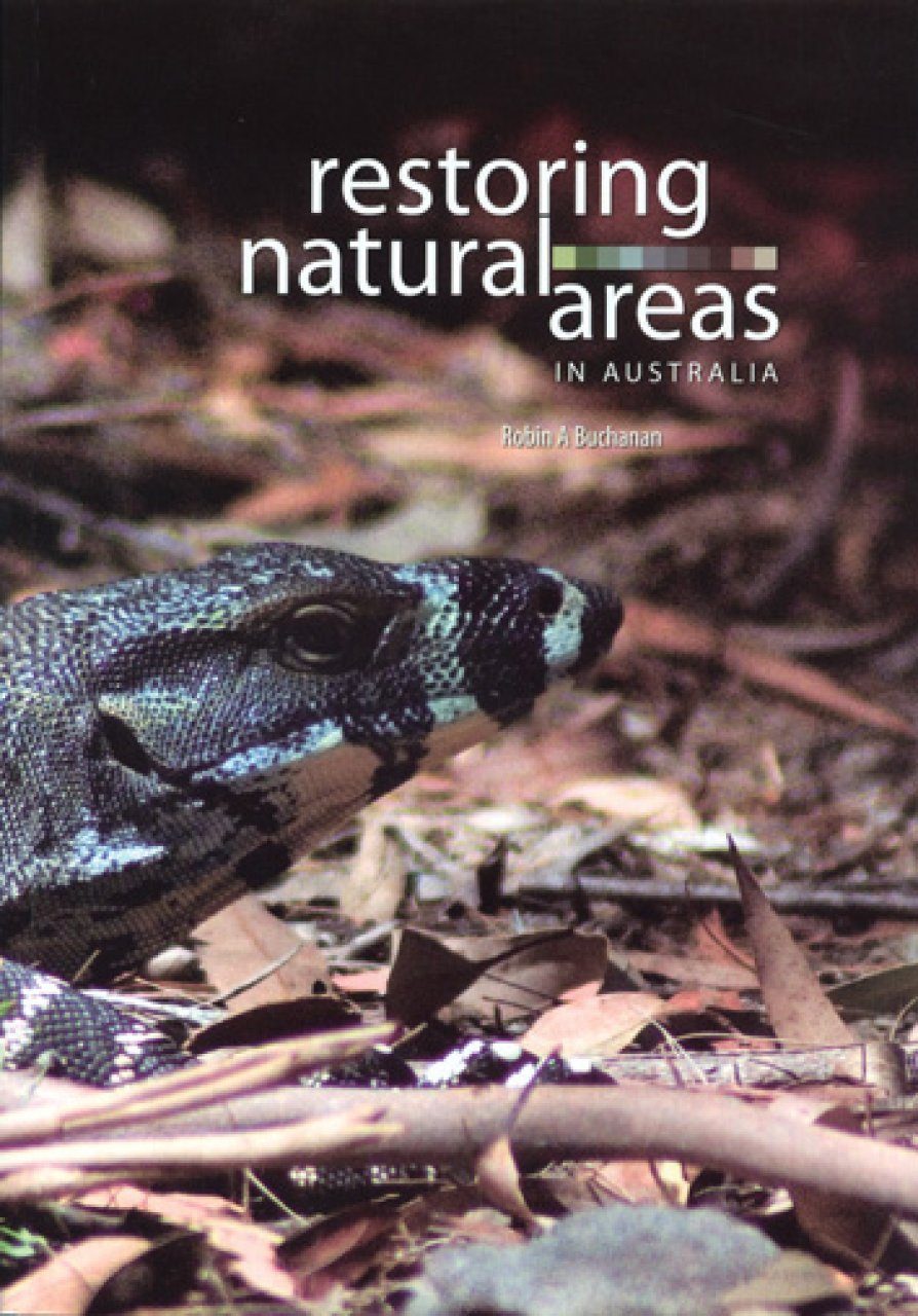 Restoring Natural Areas in Australia | NHBS Academic & Professional Books