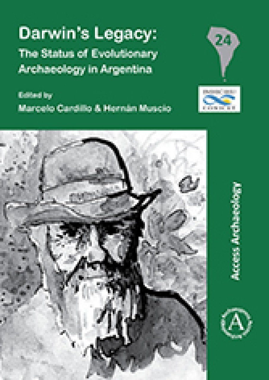 Darwin's Legacy: The Status of Evolutionary Archaeology in Argentina ...
