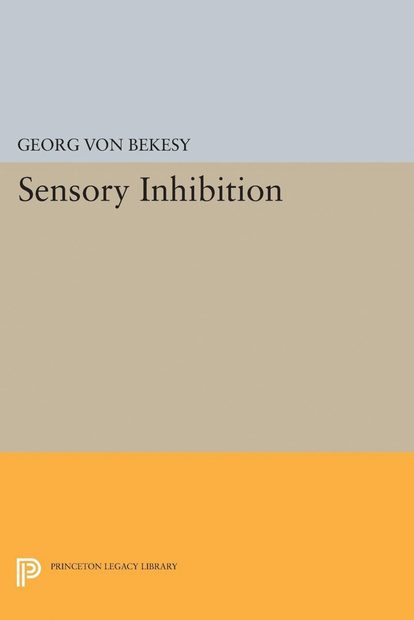 Sensory Inhibition | NHBS Academic & Professional Books