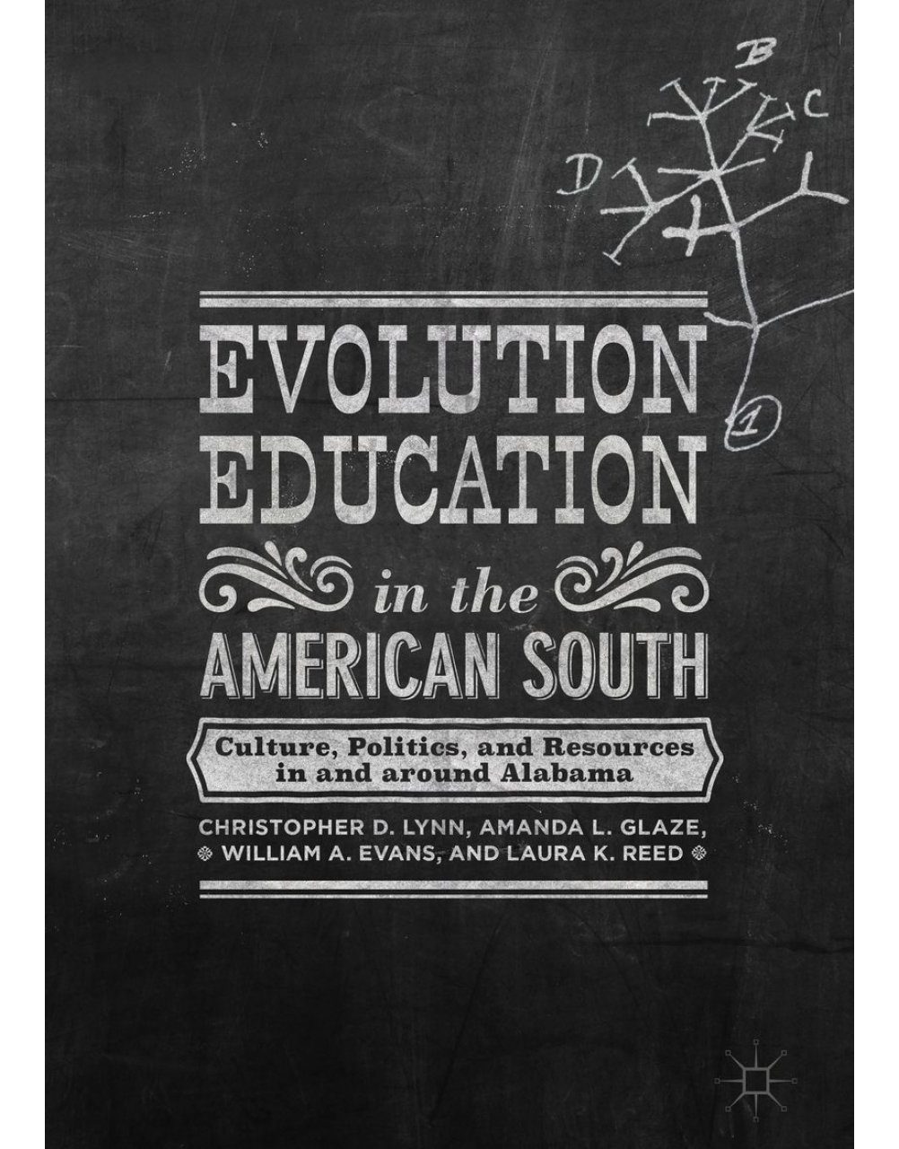 Evolution Education in the American South: Culture, Politics, and ...