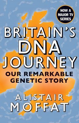 Britain's DNA Journey: Our Remarkable Genetic Story | NHBS Good Reads