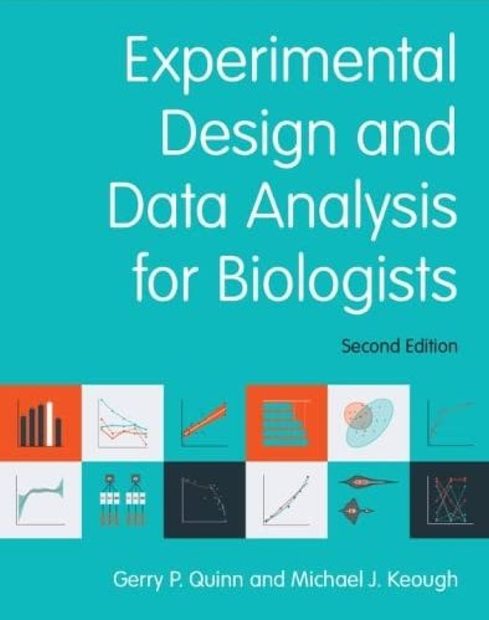 Experimental Design and Data Analysis for Biologists | NHBS Academic ... Experimental Design and Data Analysis for Biologists | NHBS Academic ...