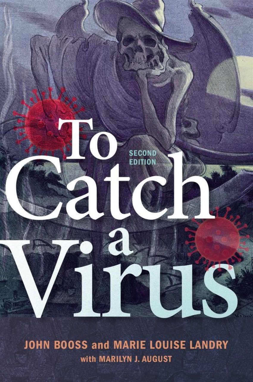 To Catch A Virus NHBS Academic Professional Books