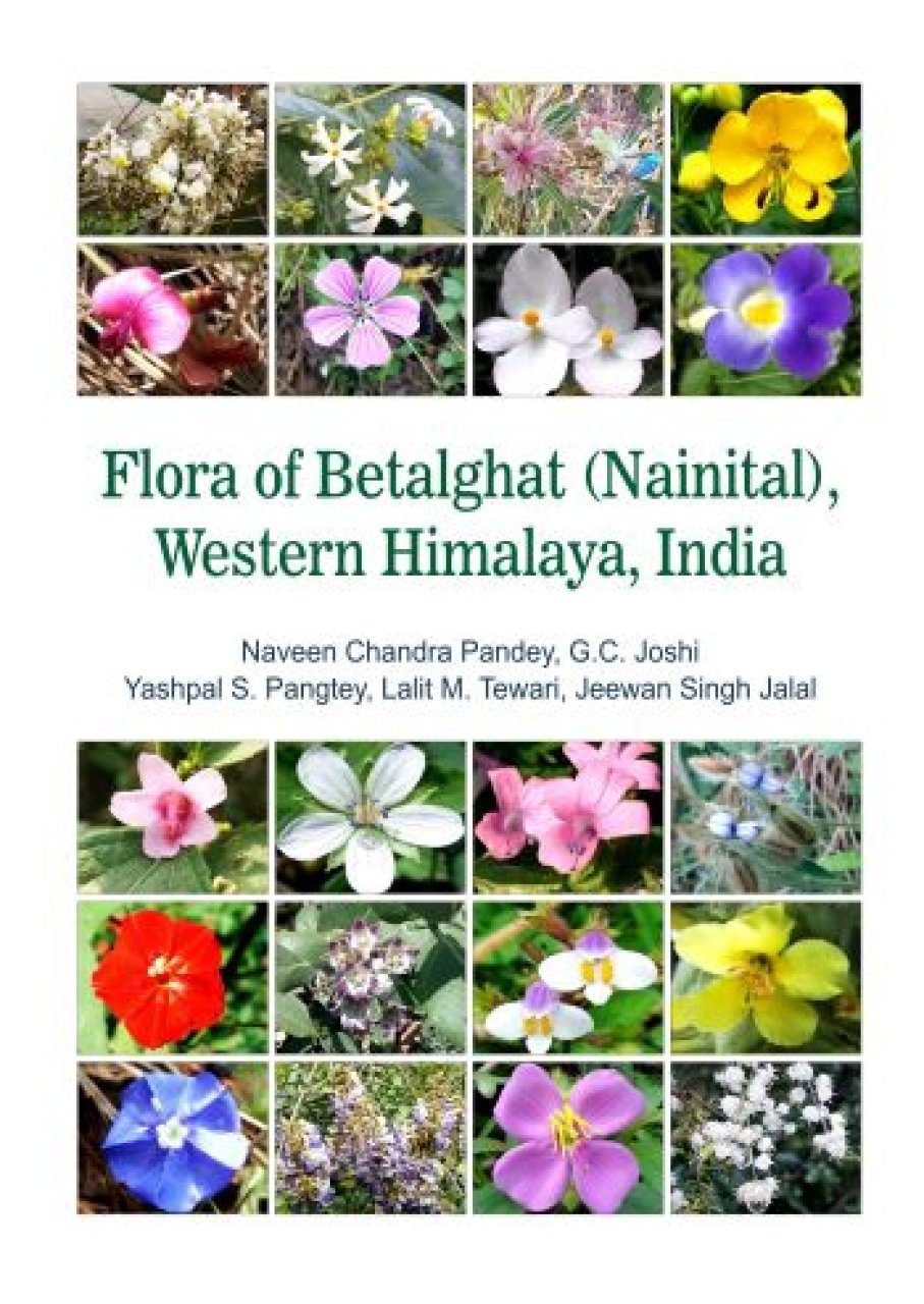 Flora of Betalghat (Nainital), Western Himalaya, India | NHBS Academic ...