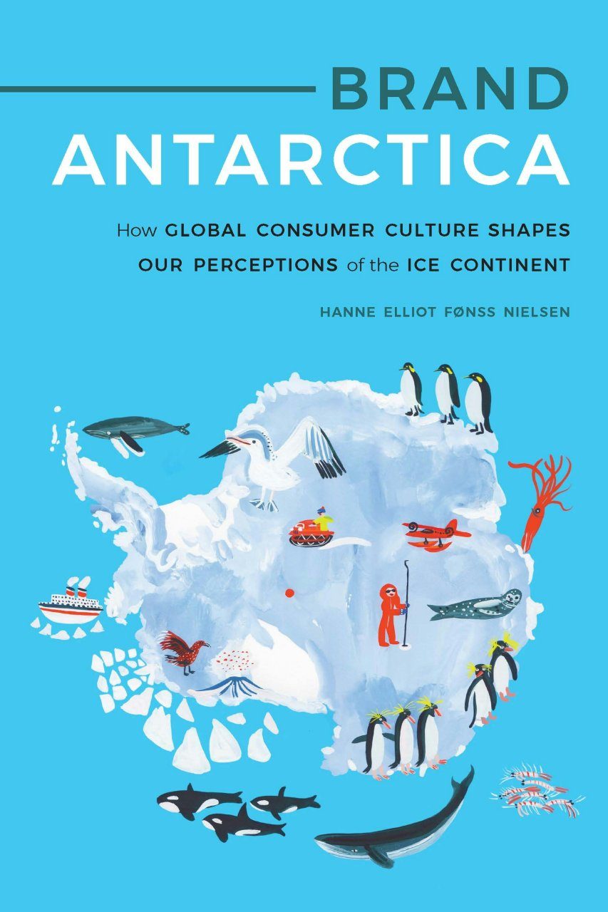 Brand Antarctica | NHBS Academic & Professional Books