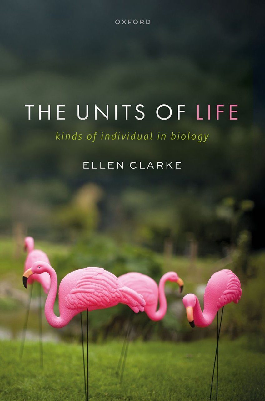 The Units of Life: Kinds of Individual in Biology | NHBS Academic ...
