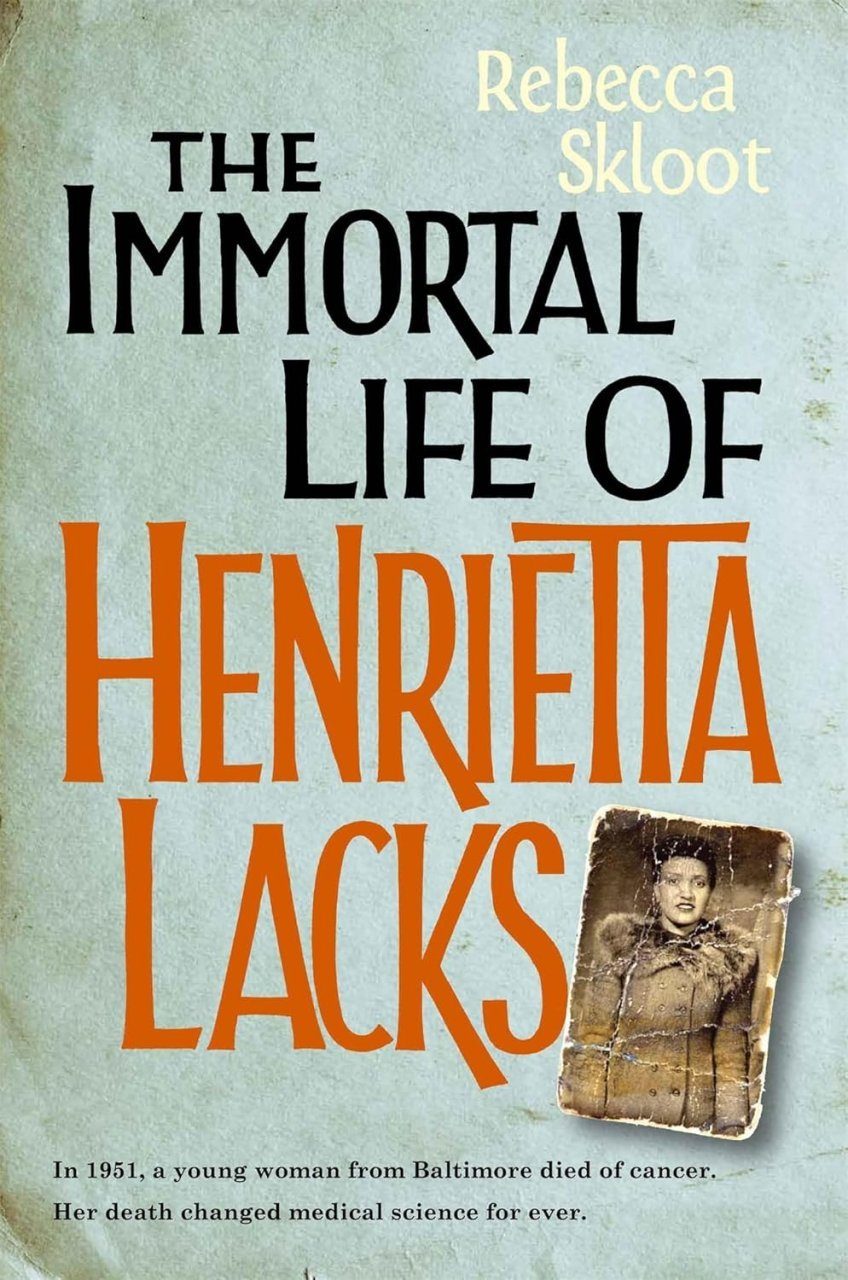 The Immortal Life of Henrietta Lacks | NHBS Academic & Professional Books