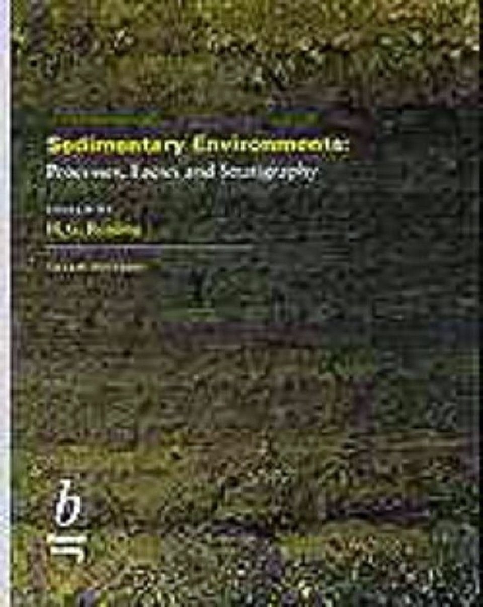 Sedimentary Environments: Processes, Facies and Stratigraphy | NHBS ... Sedimentary Environments: Processes, Facies and Stratigraphy | NHBS ...