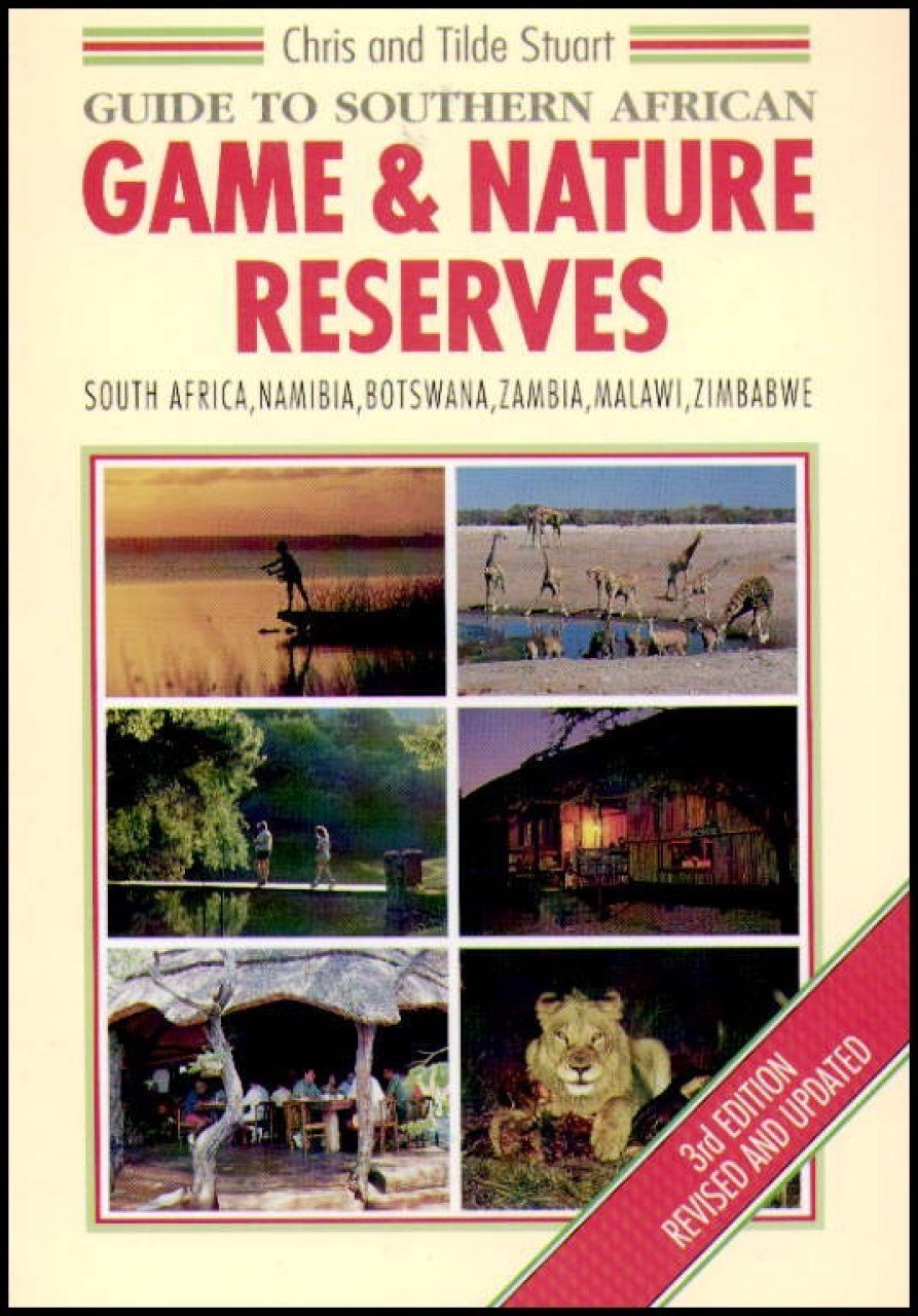 Guide to Southern African Game and Nature Reserves | NHBS Academic ...