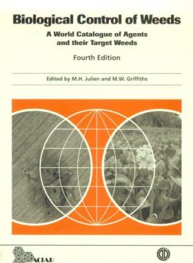Biological Control of Weeds: A World Catalogue of Agents and Their ...