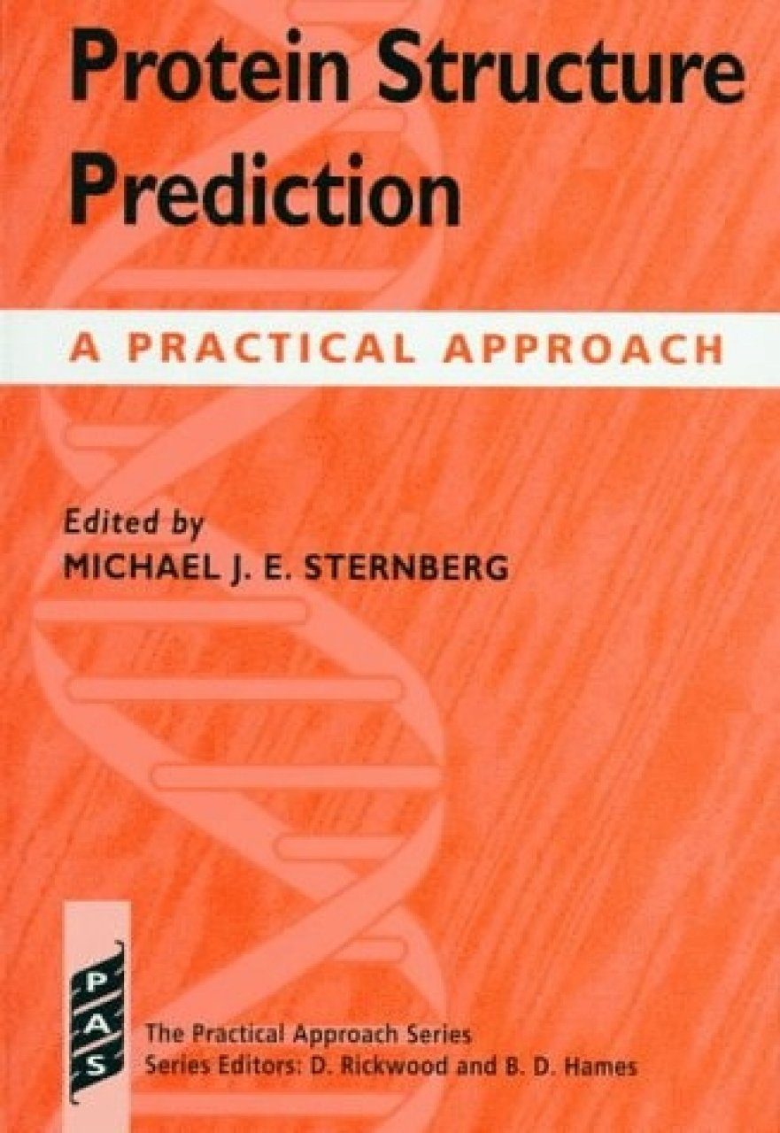 Protein Structure Prediction: A Practical Approach | NHBS Academic ...