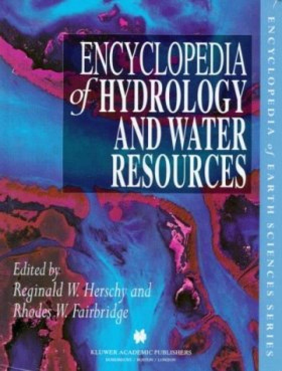 Encyclopedia of Hydrology and Water Resources | NHBS Academic ...