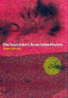 The Search for Life on Other Planets | NHBS Academic & Professional Books