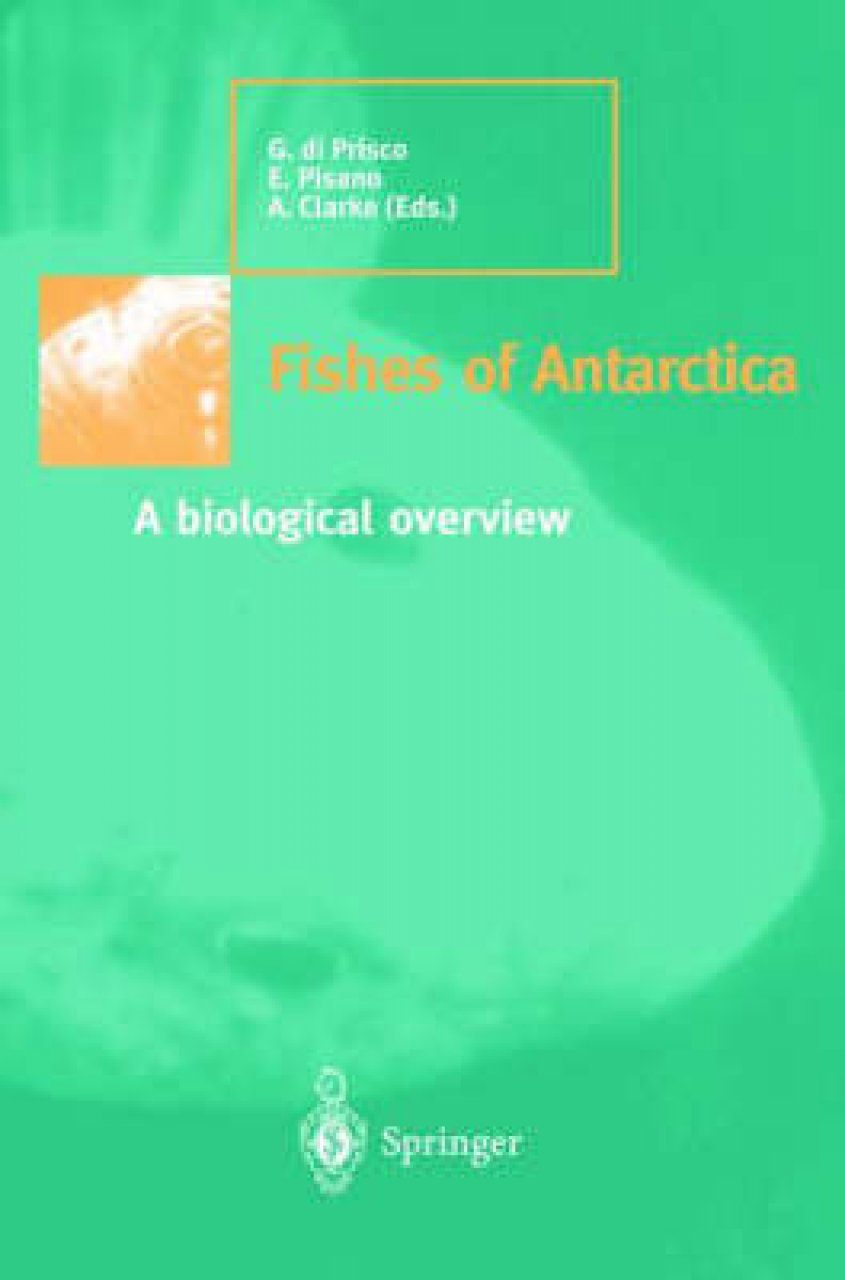 Fishes of Antarctica: A Biological Overview | NHBS Academic ... Fishes of Antarctica: A Biological Overview | NHBS Academic ...