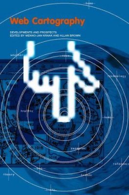 Web Cartography: Developments and Prospects | NHBS Academic ...